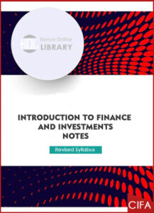 Introduction to Finance and Investments Notes – Kenya Online Library